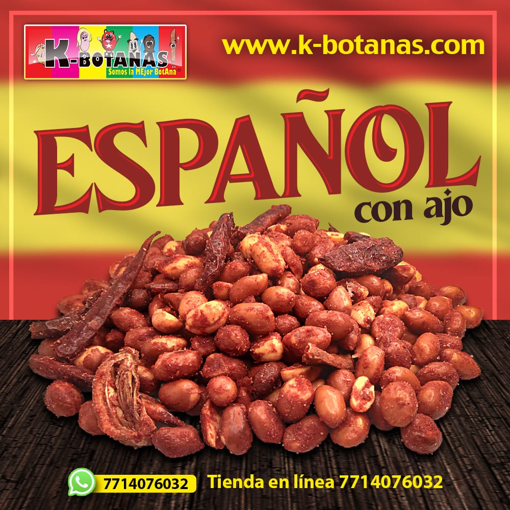 Cacahuates Español con Ajo de K-Botanas - Sabor Auténtico y Nutrición ...